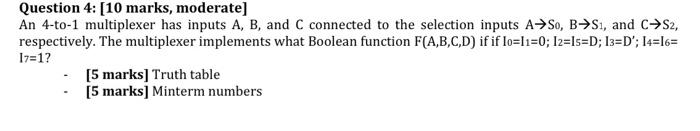Solved Question 4: [10 marks, moderate] An 4-to-1 | Chegg.com