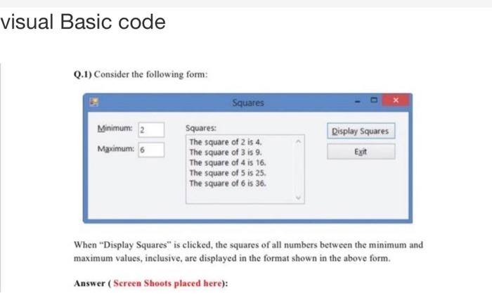Solved visual Basic code Q.1) Consider the following form: | Chegg.com