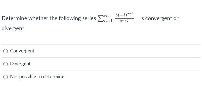 Determine whether the following series | Chegg.com