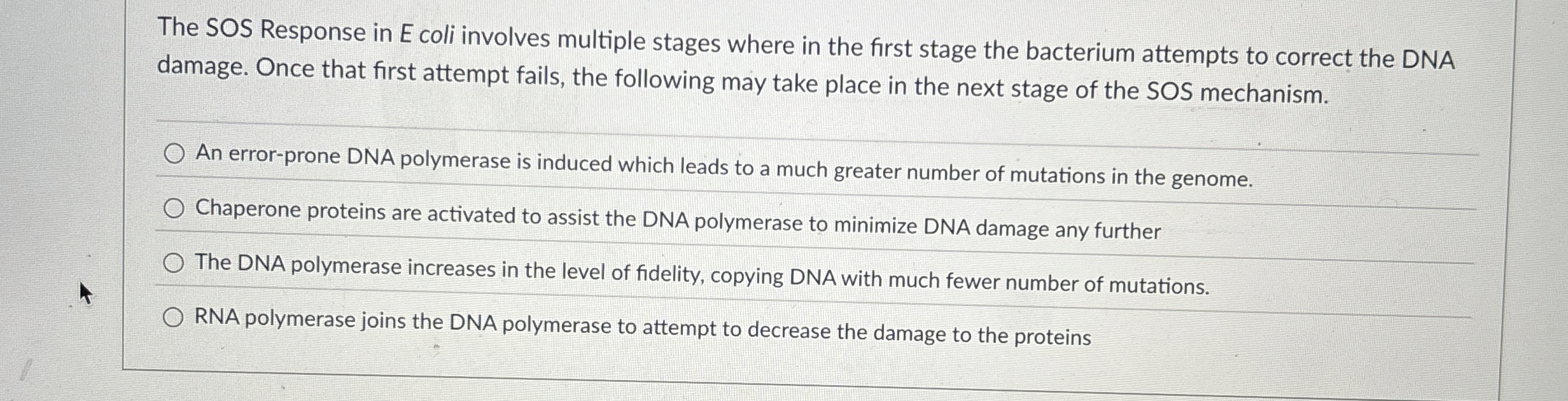 Solved The SOS Response in E coli involves multiple stages | Chegg.com