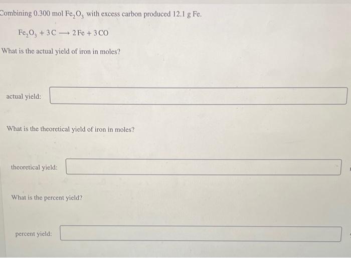 Solved Combining 0.300 molFe2O3 with excess carbon produced | Chegg.com
