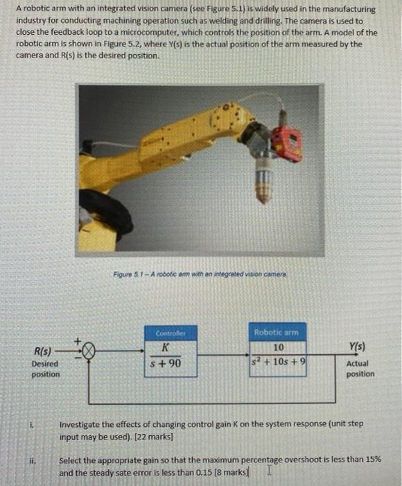 Solved A robotic arm with an integrated vision camera (see | Chegg.com