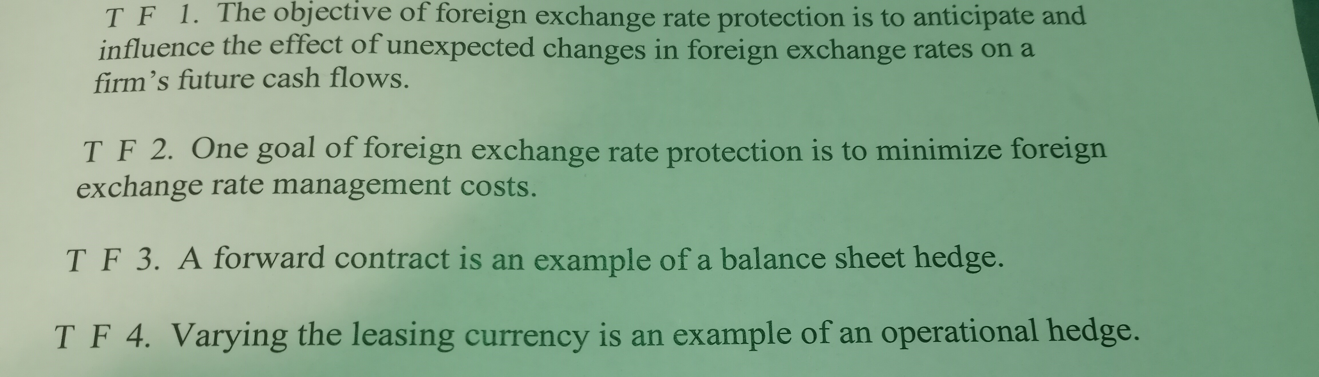 Solved TF 1. ﻿The objective of foreign exchange rate | Chegg.com