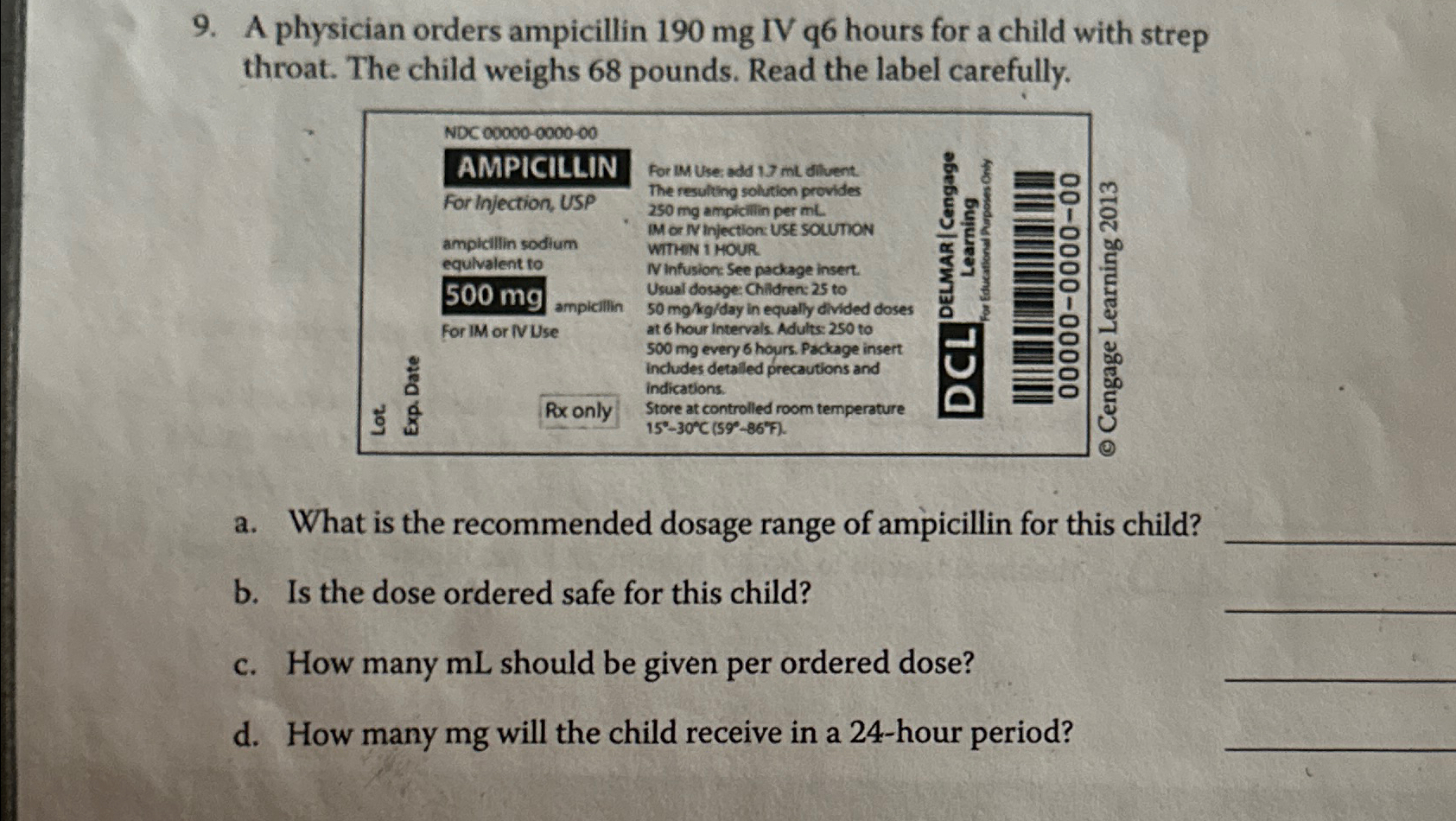 A physician orders ampicillin 190mg ﻿IV q6 ﻿hours for | Chegg.com