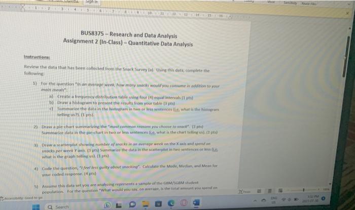Solved 2) Draw o pie-chart summarizing the "most common | Chegg.com