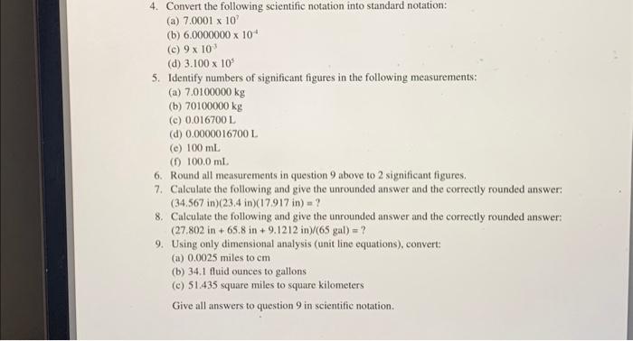 Solved 4. Convert the following scientific notation into | Chegg.com