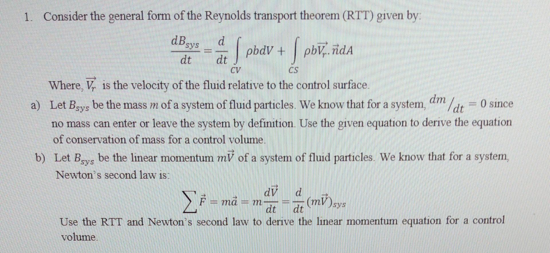 Solved 1. Consider the general form of the Reynolds | Chegg.com