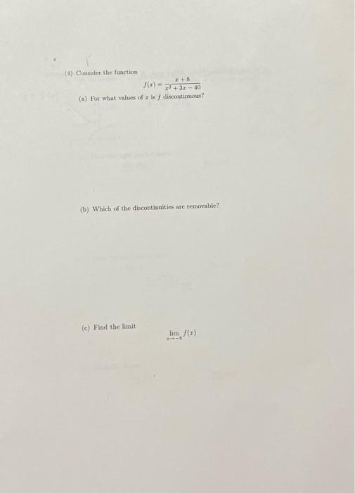 Solved (4) Cossider the function \\[ | Chegg.com