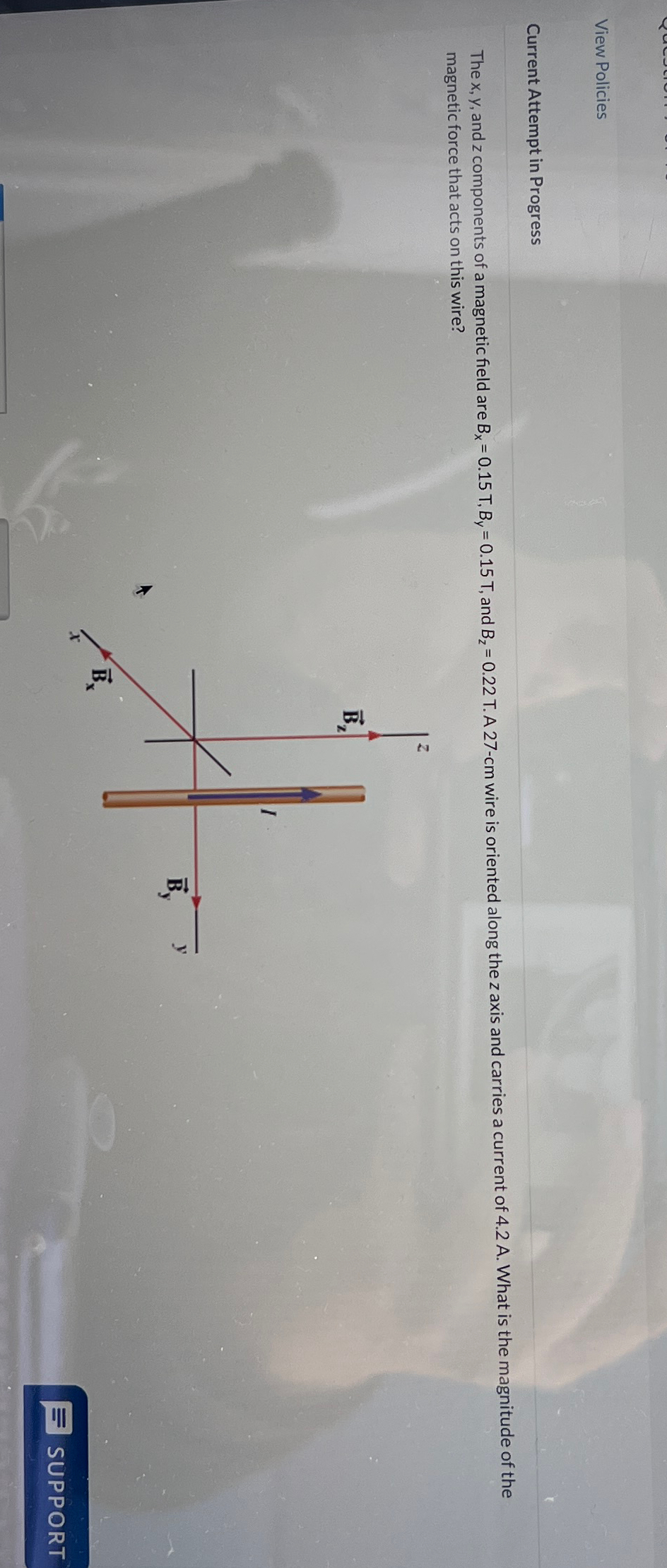Solved View PoliciesCurrent Attempt in Progress magnetic | Chegg.com