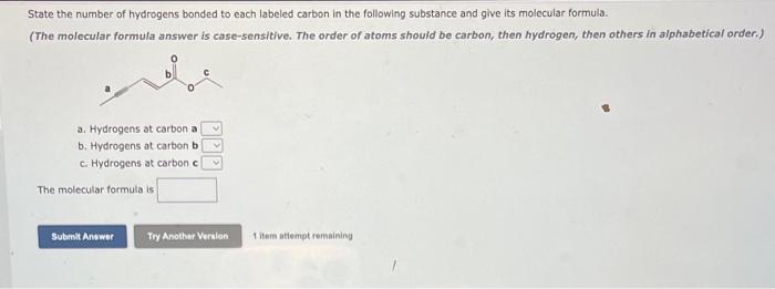 Solved State the number of hydrogens bonded to each labeled | Chegg.com