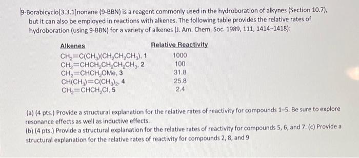 Solved Borabicyclo[3.3.1]nonane (9-BBN) is a reagent | Chegg.com