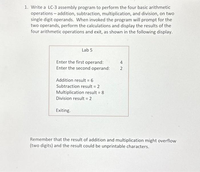 Solved Write an LC-3 assembly program to perform the four | Chegg.com