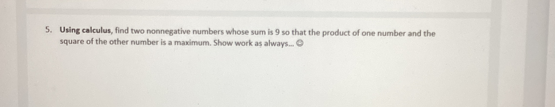 Solved Using calculus, find two nonnegative numbers whose | Chegg.com