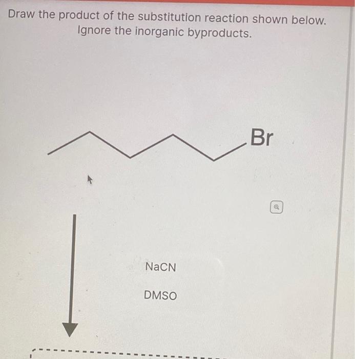 Solved Draw the product of the substitution reaction shown | Chegg.com