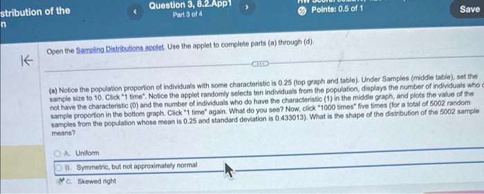 Solved Open the Sampling Distributions applet. Use the | Chegg.com