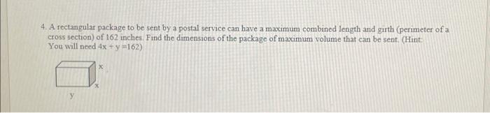 Solved 4. A rectangular package to be sent by a postal | Chegg.com