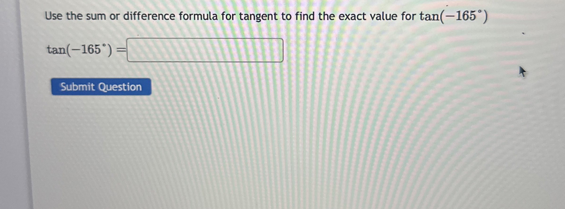 Solved Use the sum or difference formula for tangent to find | Chegg.com