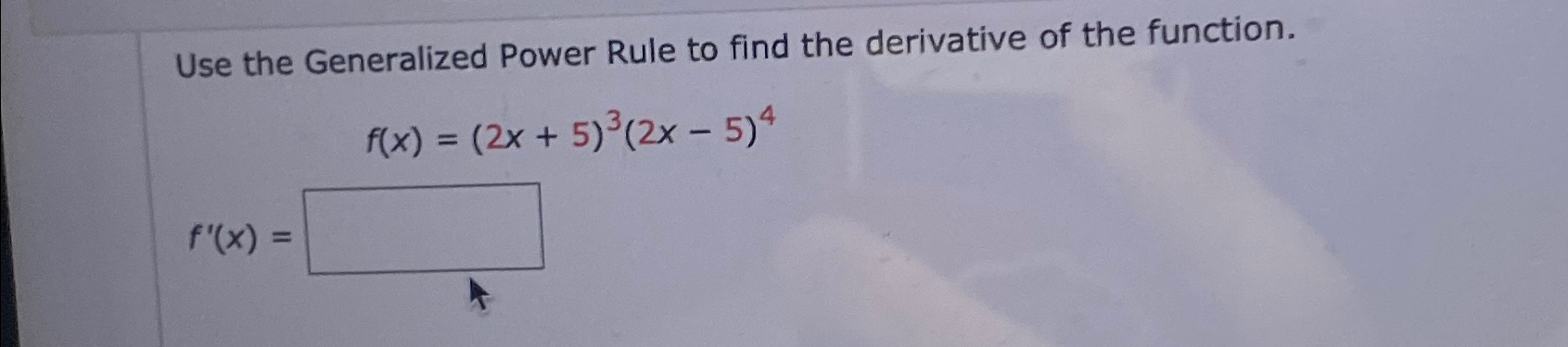 Use the Generalized Power Rule to find the derivative | Chegg.com
