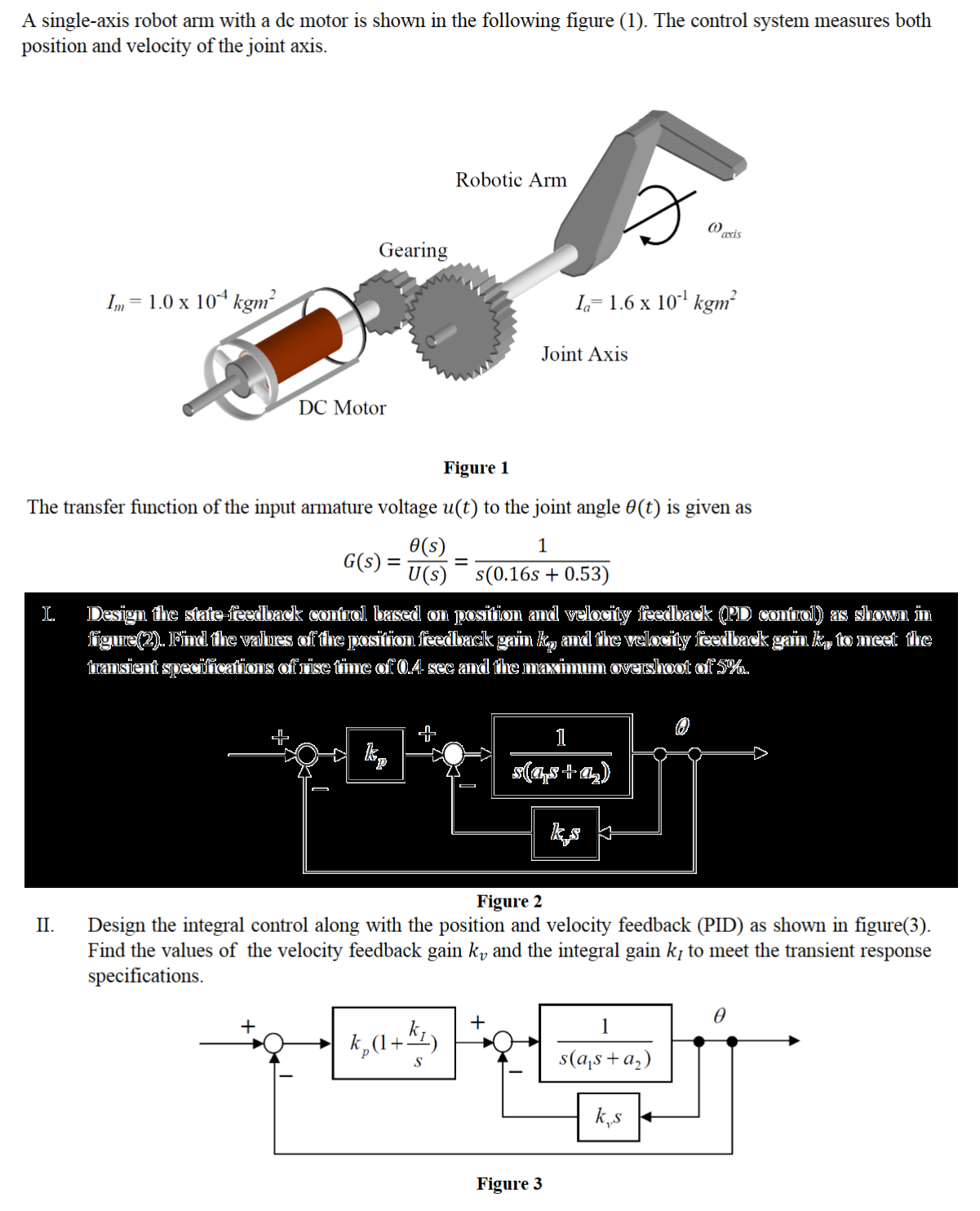 Solved Show Work for Problem 2A single-axis robot arm with a | Chegg.com