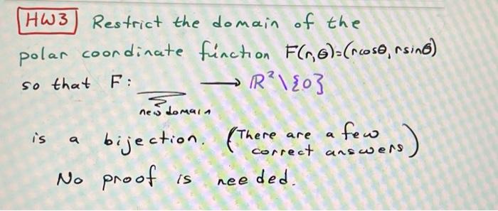 Solved HW3 Restrict the domain of the polar coordinate | Chegg.com