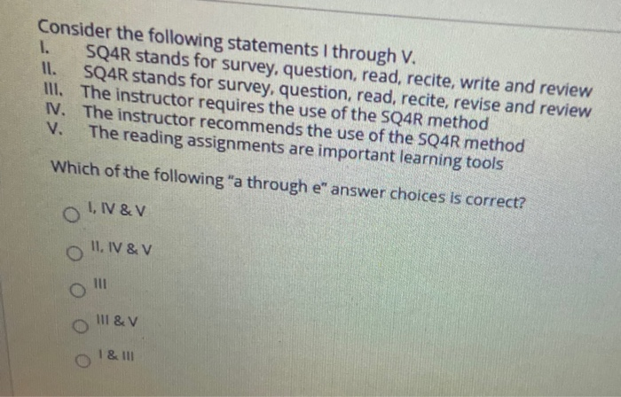 Solved Consider the following statements through V. 1. SQ4R | Chegg.com