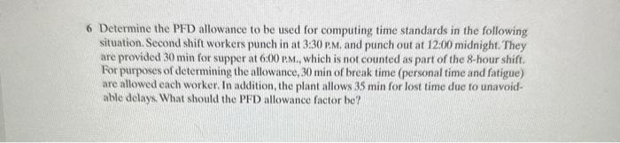 Solved Determine the PFD allowance to be used for computing | Chegg.com
