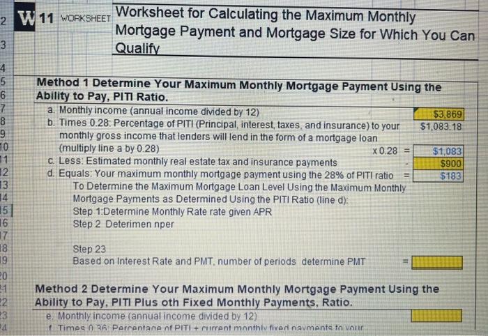 Method 2 Determine Your Maximum Monthly Mortgage | Chegg.com