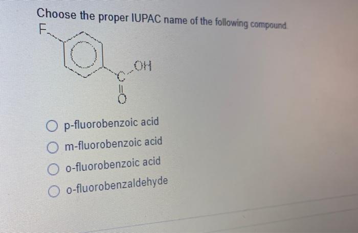 Solved Choose the proper IUPAC name of the following | Chegg.com