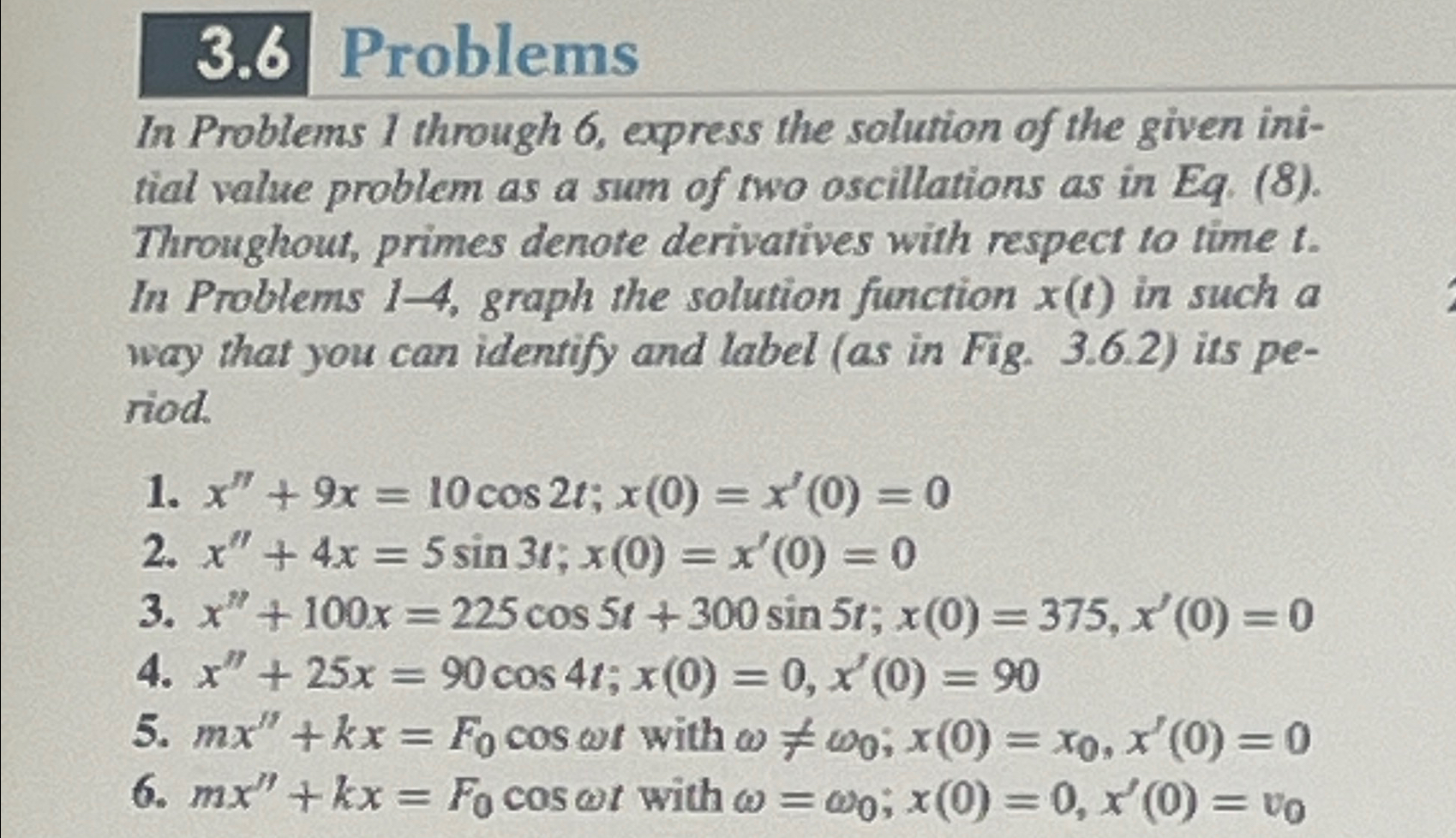 3.6 ﻿ProblemsIn Problems I through 6, ﻿express the | Chegg.com