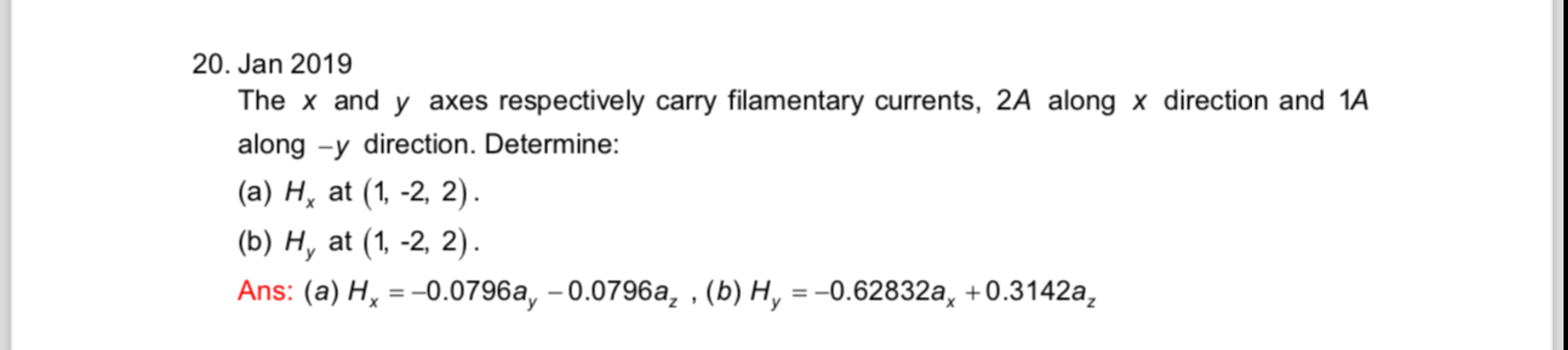 Solved Jan 2019The x ﻿and y ﻿axes respectively carry | Chegg.com