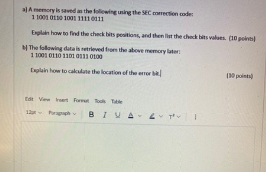 Solved a) ﻿A memory is saved as the following using the SEC | Chegg.com