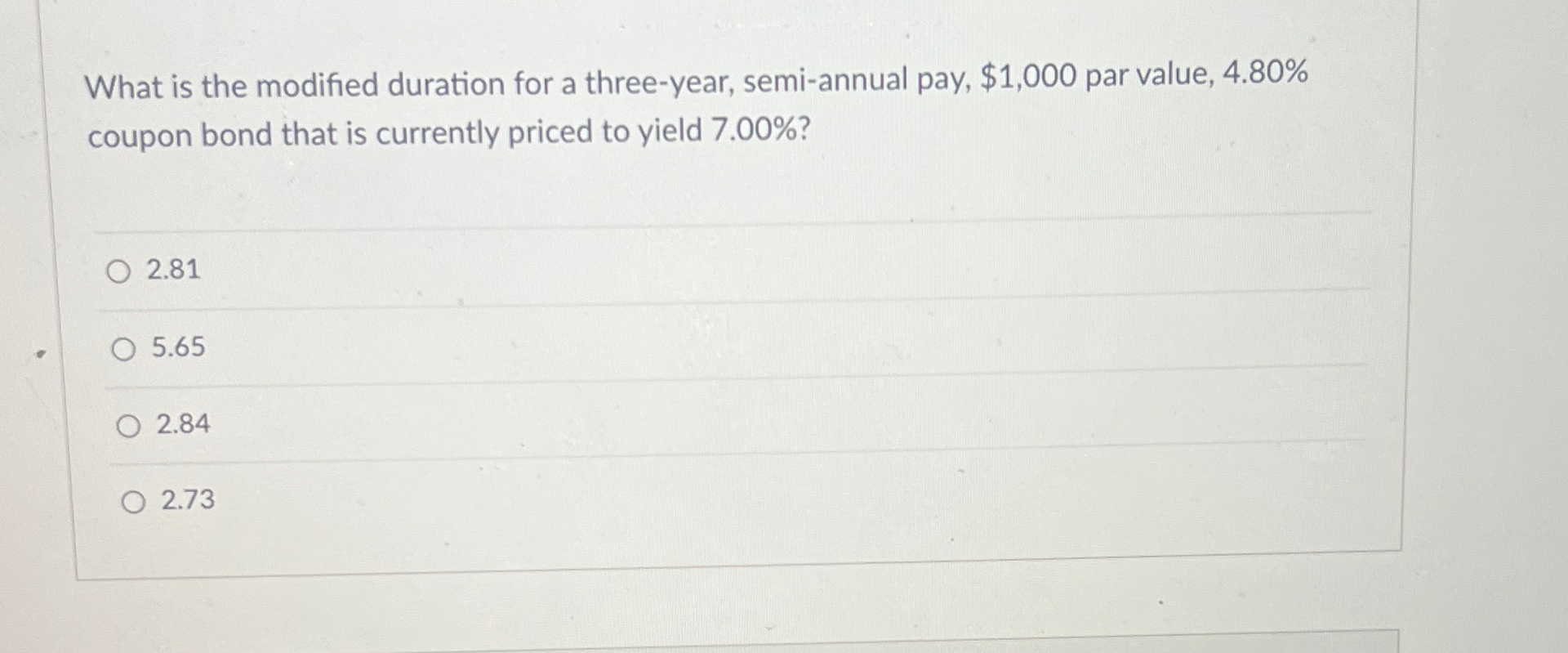 What is the modified duration for a three-year, | Chegg.com