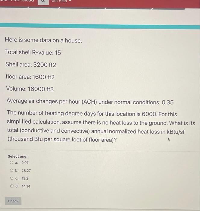Solved Get Help Here is some data on a house: Total shell | Chegg.com