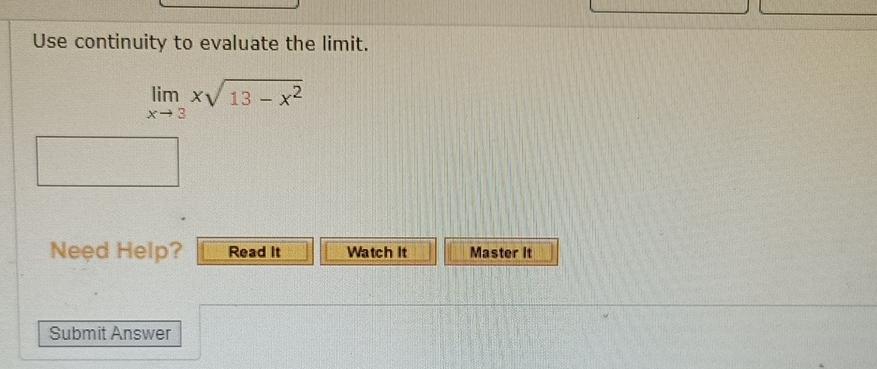 Solved Use continuity to evaluate the | Chegg.com