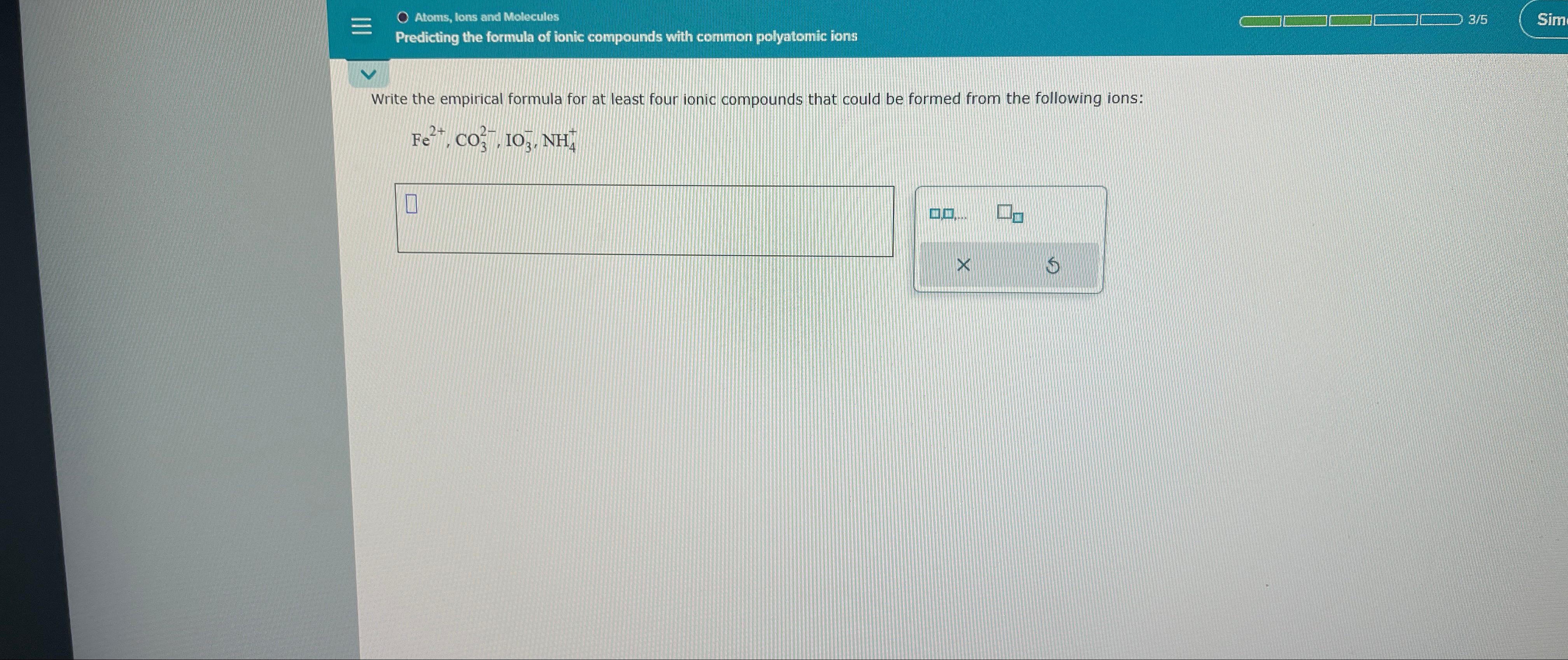 Solved Write the empirical formula for at least four ionic | Chegg.com