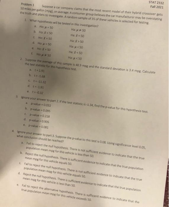 Solved STAT 2332 Fall 2021 Problem 1 Suppose a car company | Chegg.com