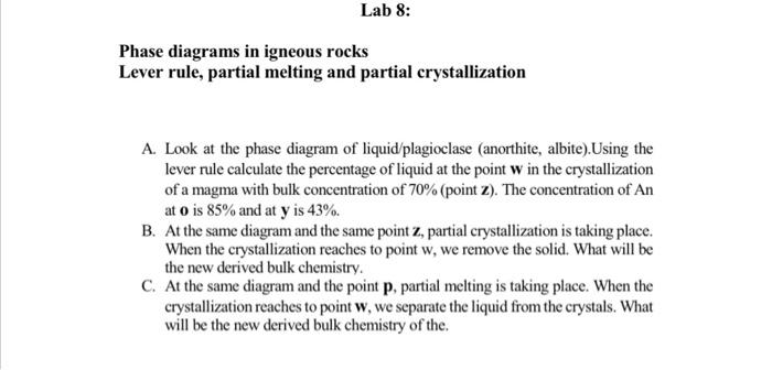Solved Lab 8: Phase diagrams in igneous rocks Lever rule, | Chegg.com