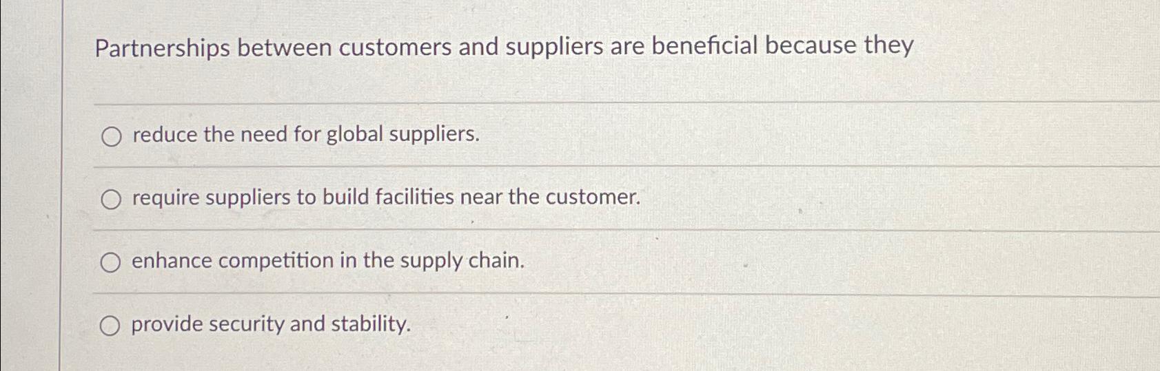 Solved Partnerships between customers and suppliers are | Chegg.com