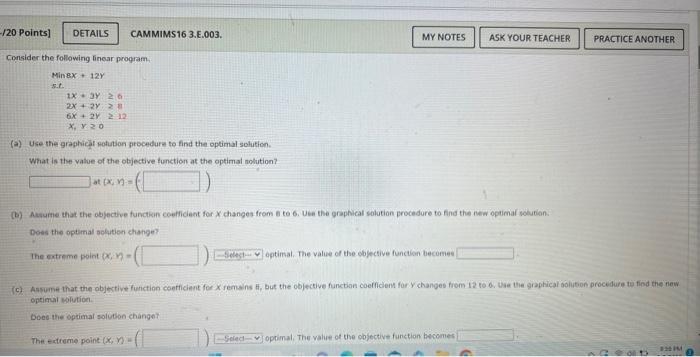 Solved Consider the following lincar program- Min 8x+12y | Chegg.com