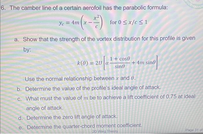 Solved 6. The camber line of a certain aerofoil has the | Chegg.com