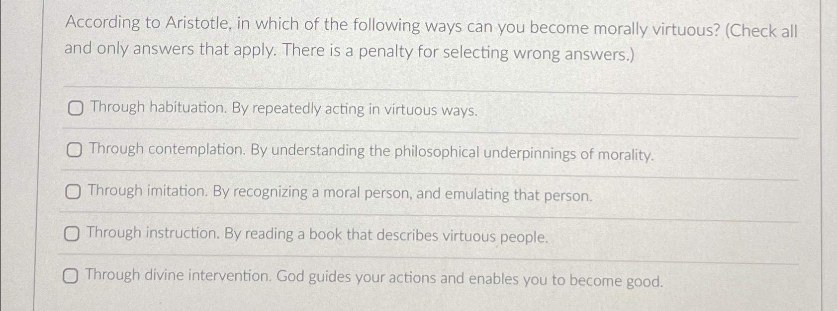 Solved According to Aristotle, in which of the following | Chegg.com