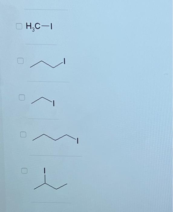 Solved Which of the following compounds is propyl iodide? | Chegg.com