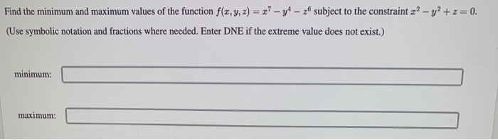 Solved Find The Minimum And Maximum Values Of The Function 6509