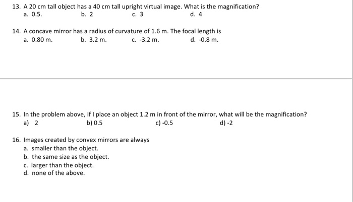 Solved 13. A 20 cm tall object has a 40 cm tall upright | Chegg.com