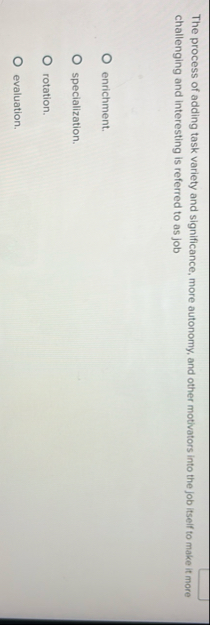 Solved The process of adding task variety and significance, | Chegg.com