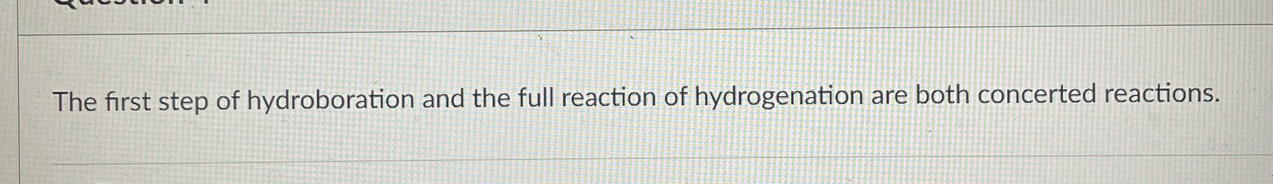 Solved The first step of hydroboration and the full reaction | Chegg.com