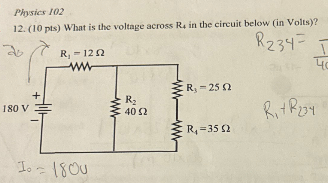 Solved 12. ﻿What is the voltage across R4 ﻿in the circuit | Chegg.com
