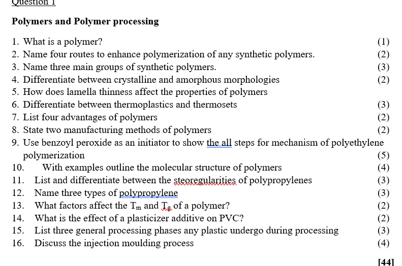 [Solved]: Polymers and Polymer processing What is a polymer