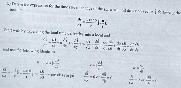 Solved 4.) Derive the expression for the time rate of change | Chegg.com