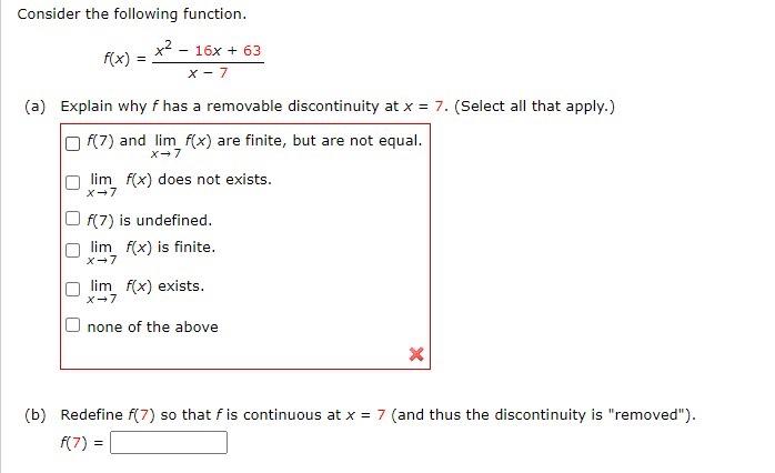 Solved Consider the following function. f(x)=x−7x2−16x+63 | Chegg.com